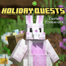 Holiday Quests [Easter] | NullForums